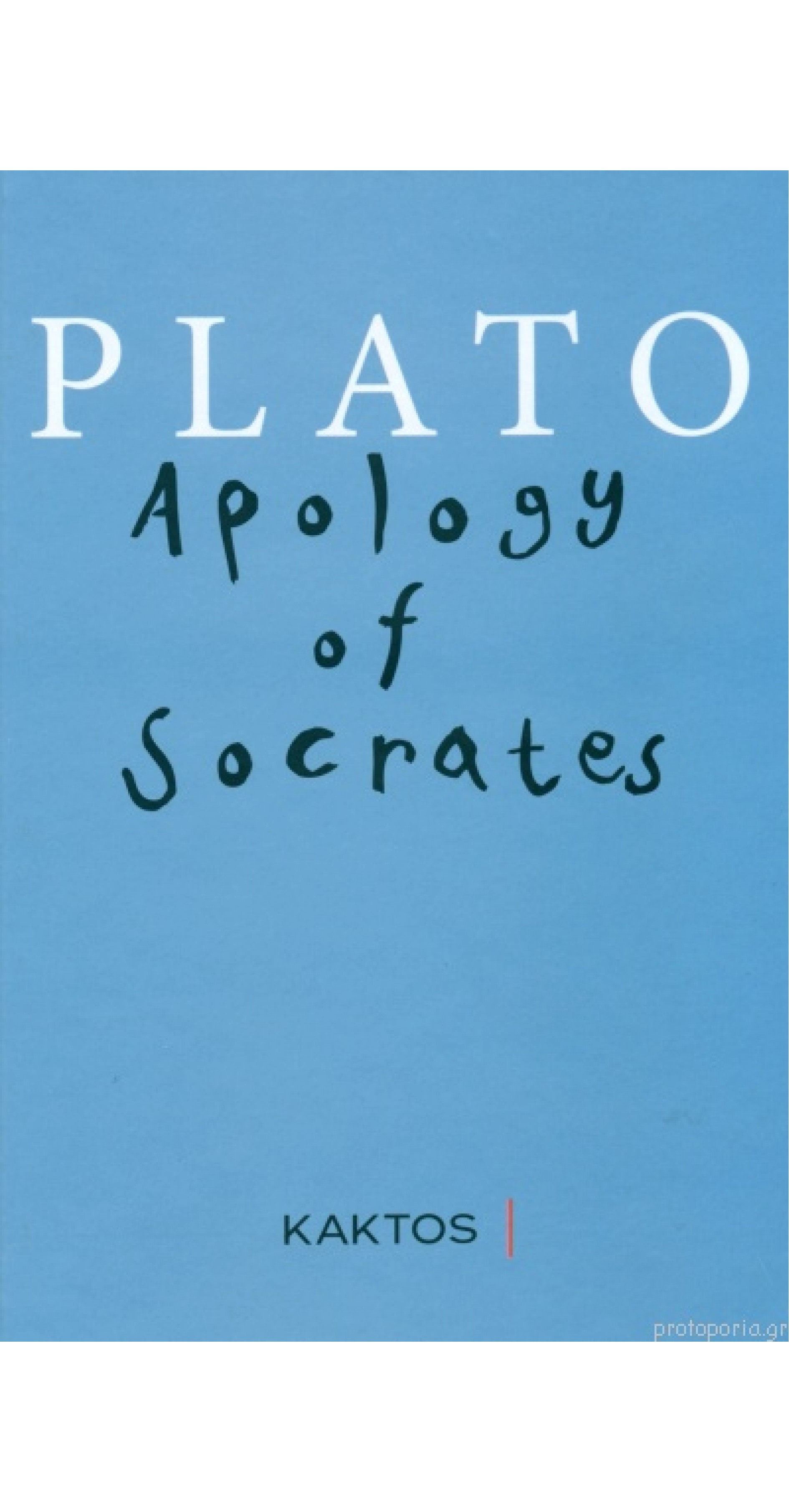 Plato - Apology of Socrates